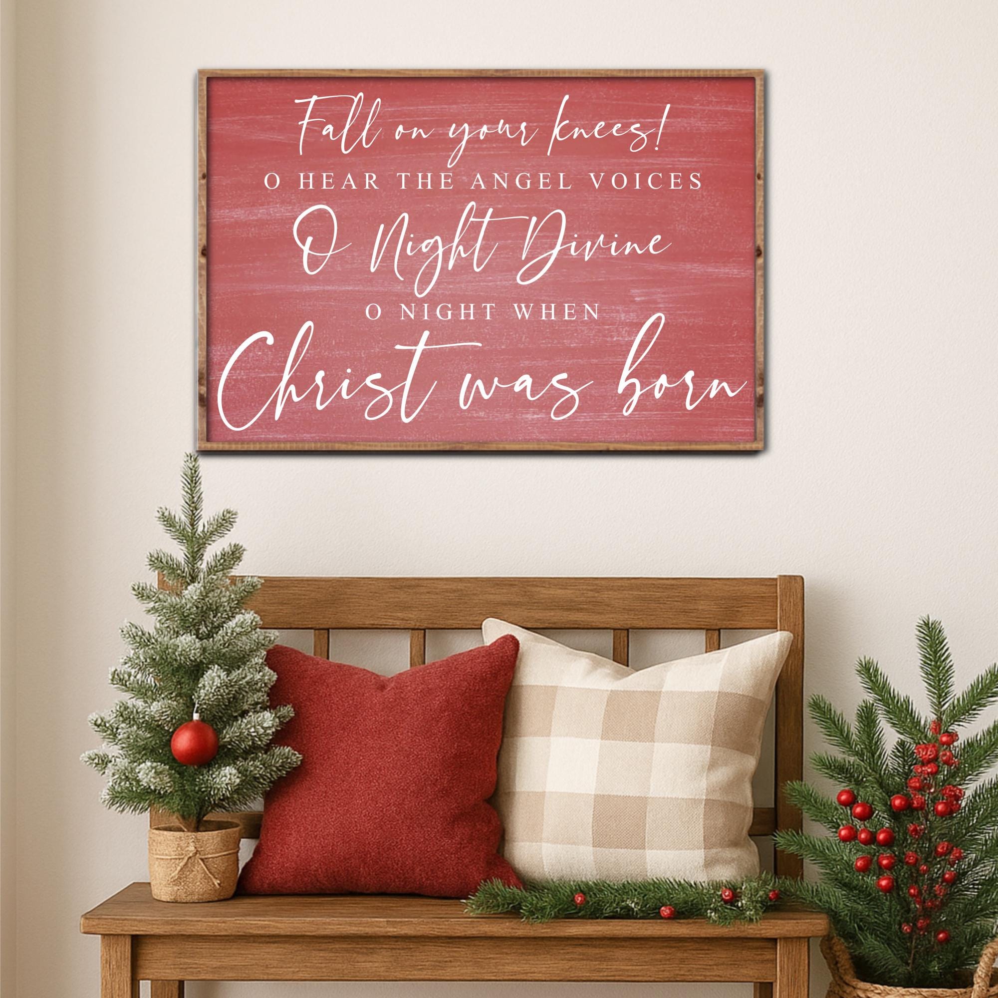 O Night Divine Sign, Fall on Your Knees, Modern Farmhouse Christmas ...