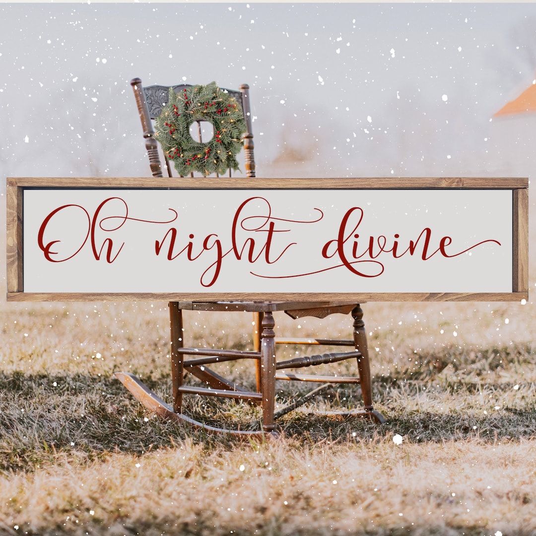 Oh Night Divine Sign, Farmhouse Wood Christmas Sign, Country Christmas ...