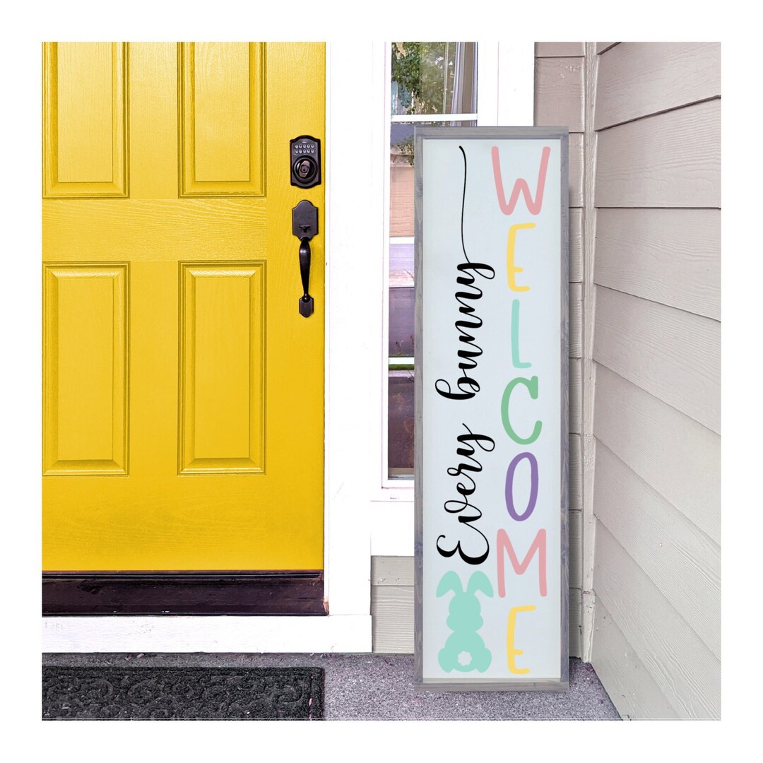 Every Bunny Welcome Porch Leaner Sign, Easter Front Porch Decor, Easter ...
