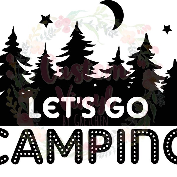 Lets Go Camping - Etsy