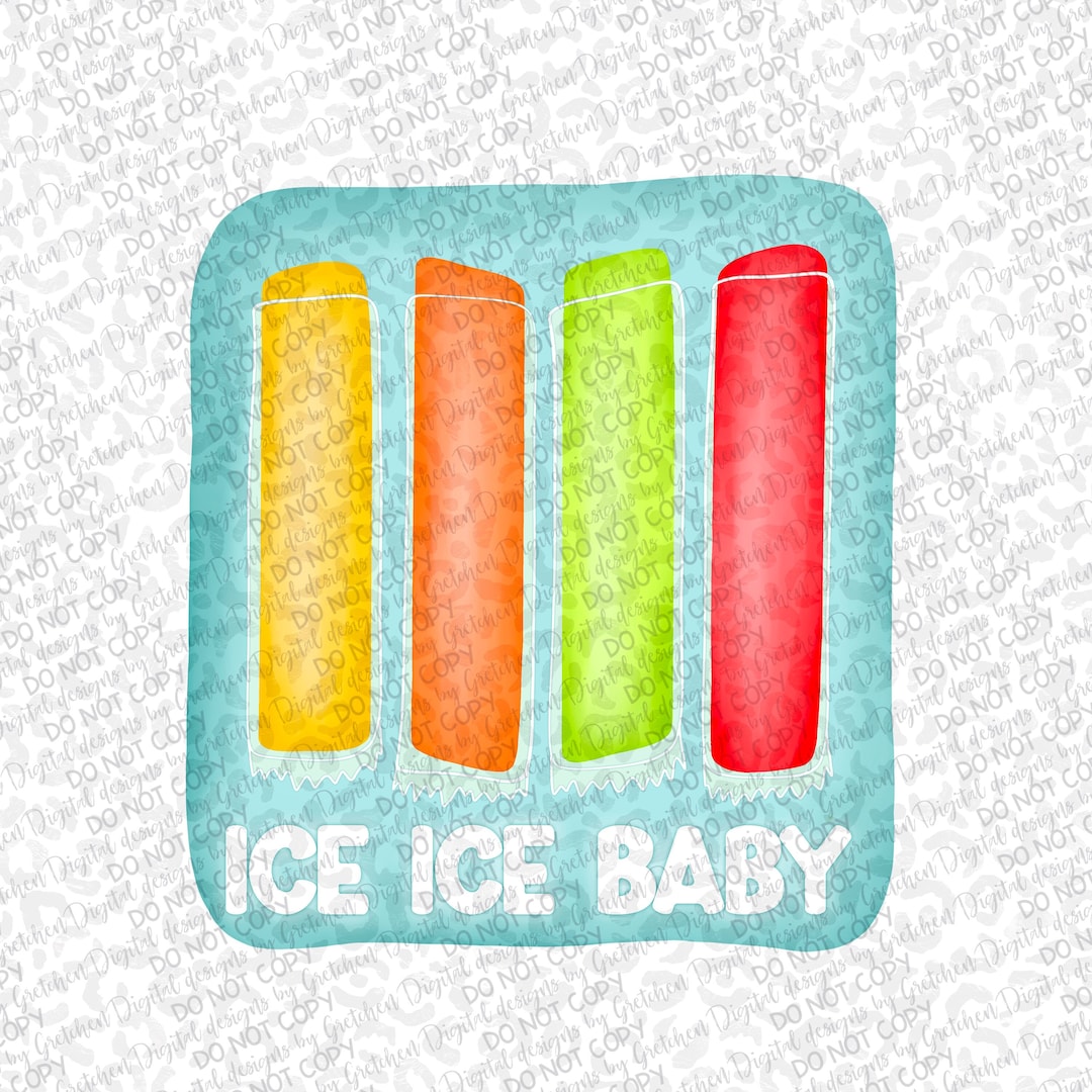 Ice Ice Baby Ice Pops Summer Popsicles PNG Digital Download Sublimation ...