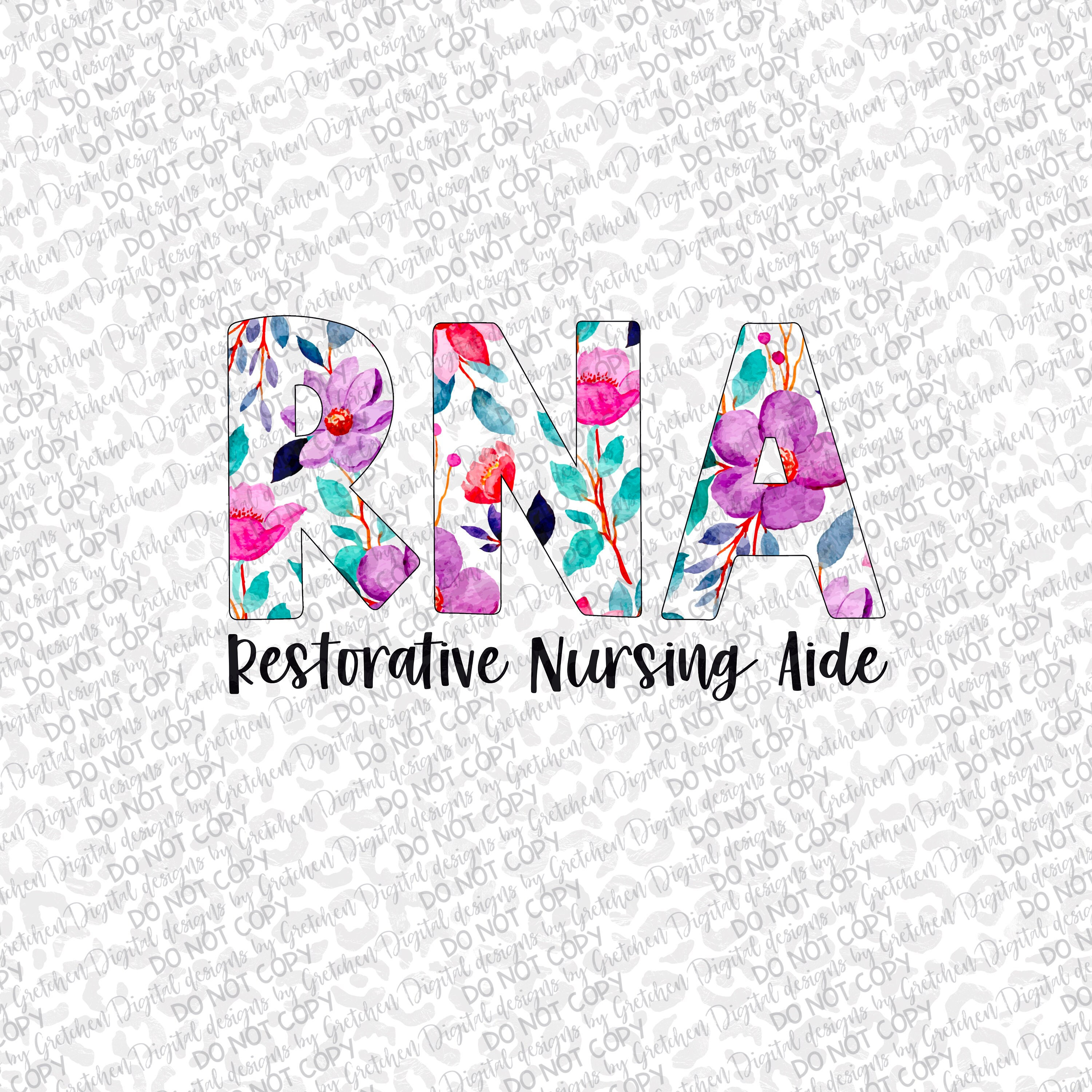 RNA Restorative Nursing Aide Floral Initials PNG Digital Download ...