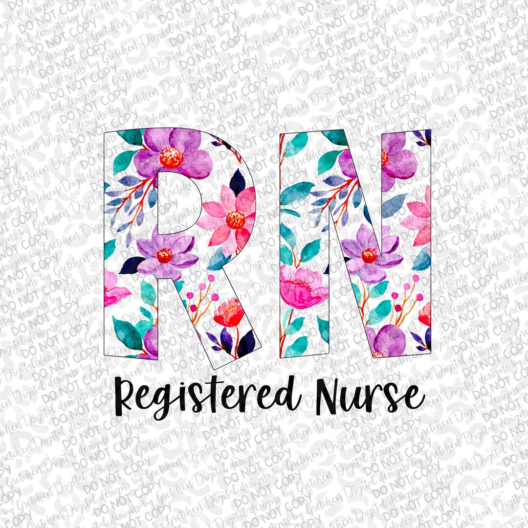 RN Registered Nurse Floral Initials PNG Digital Download Sublimation ...