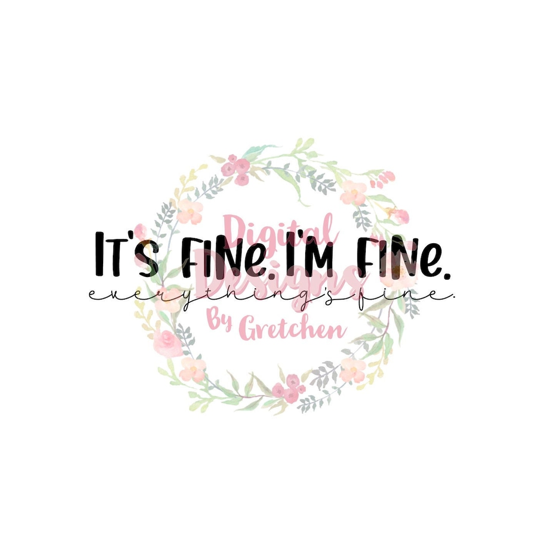 Está bien. Estoy bien. Todo está bien. Descarga digital PNG - Etsy España