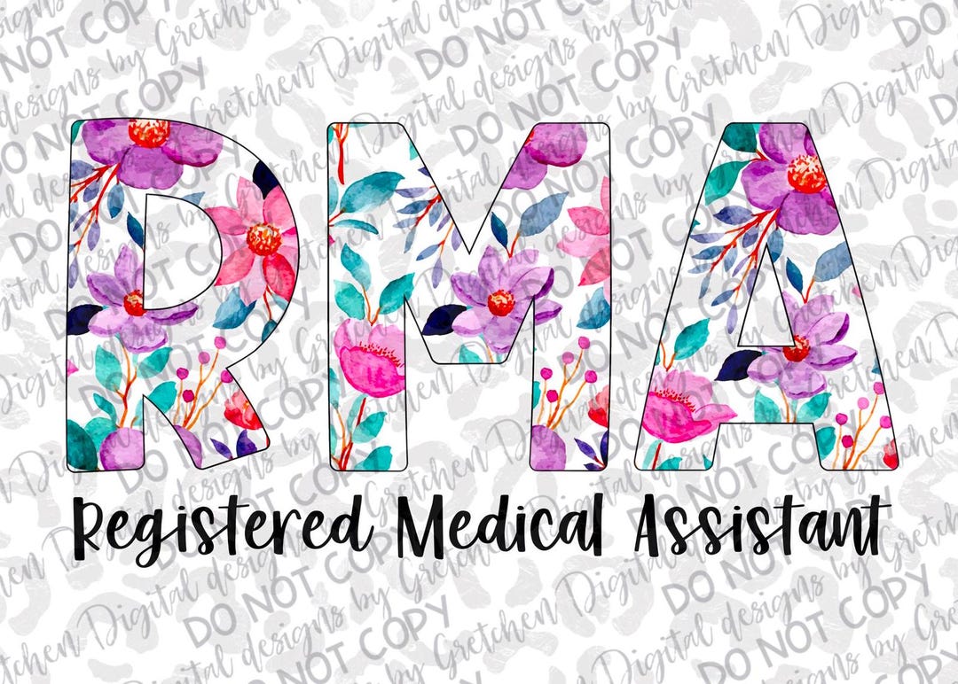 Registered Medical Assistant Floral RMA Initials Job PNG Digital ...