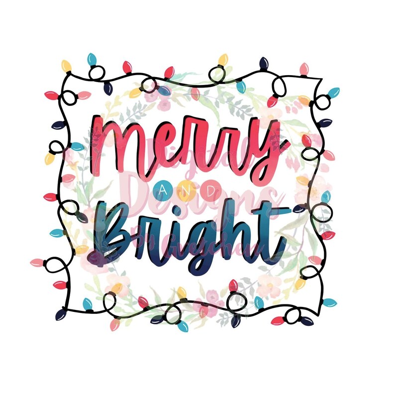 Merry and Bright Christmas Lights PNG Digital Download Sublimation ...