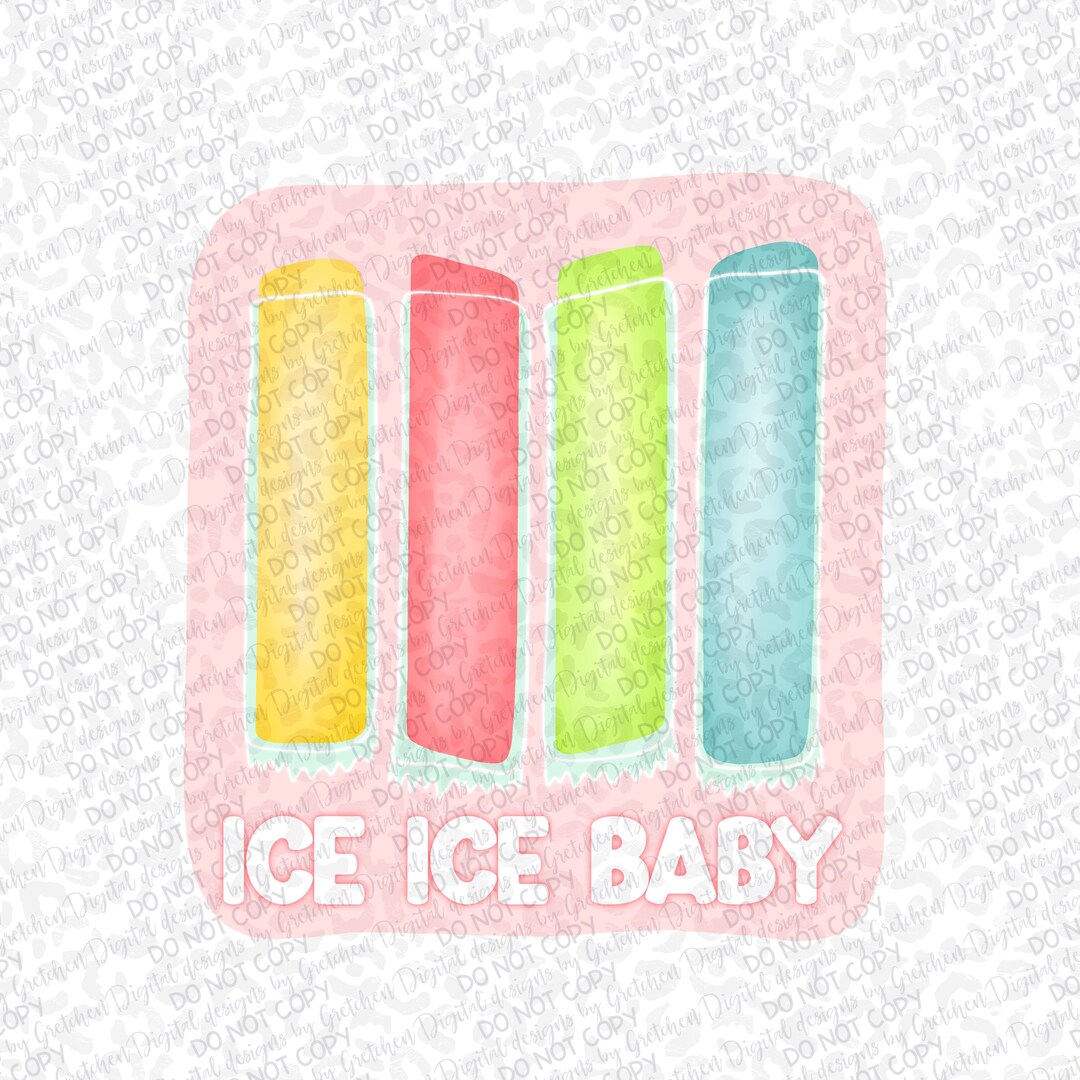 Ice Ice Baby Ice Pops Summer Popsicles PNG Digital Download Sublimation ...