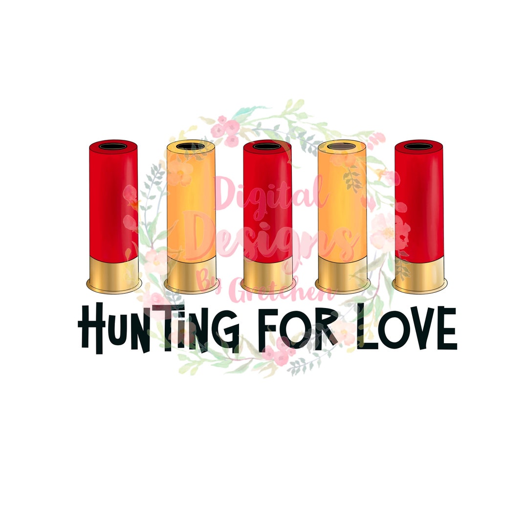 Hunting for Love Boy Valentines Day PNG Digital Download Sublimation - Etsy