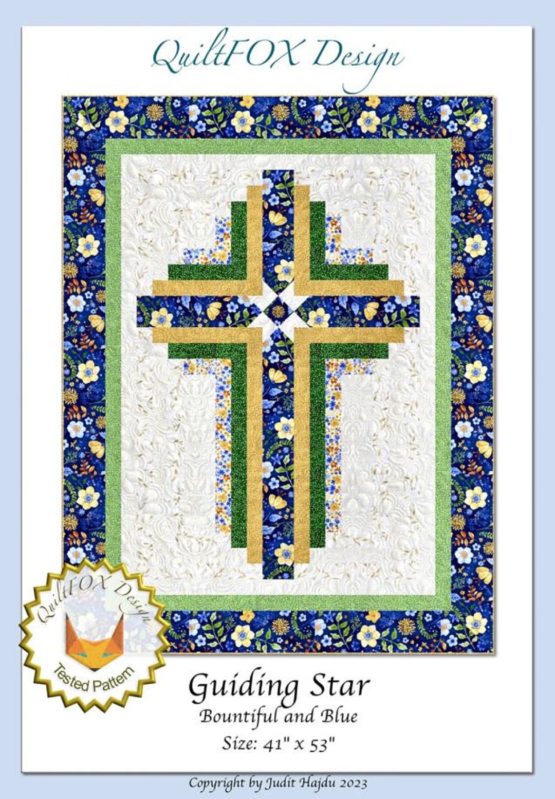 Guiding Star Bountiful and Blue Quilt Pattern by Quiltfox Design ...