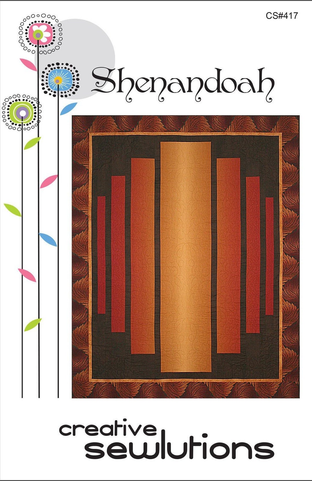 Shenandoah Quilt Pattern by Creative Sewlutions CS#417 *shipping Only 3 ...