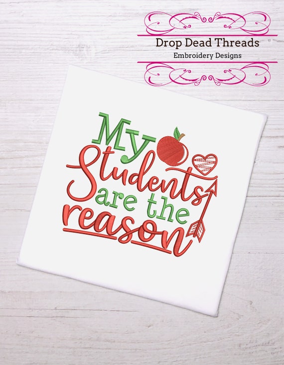 Teacher Appreciation My Students Are the Reason 3 Sizes | Etsy