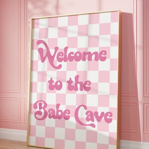 Welcome to the Babe Cave Wall Art, Pink and Red Retro Typography Art Downloadable, Girly Preppy ...