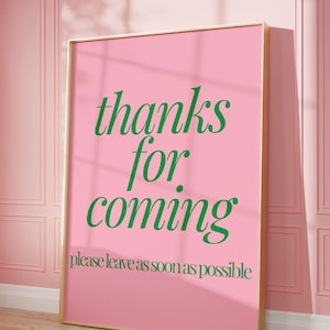 Funny 'please Leave' Print: Pink and Green Dorm Decor (digital Download ...