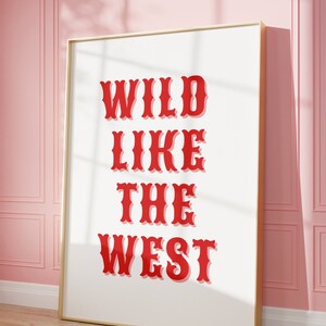 Wild Like the West, Western Aesthetic Art, Rodeo Poster, Cowboy ...