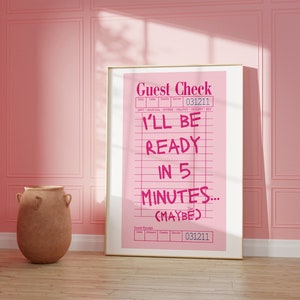 Pink Guest Check Dorm Decor Print: "ready in 5 Minutes" (digital ...