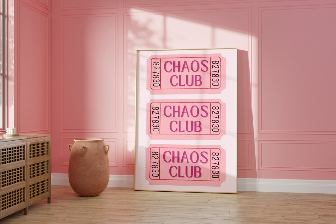 Chaos Club Ticket Print Pink Trendy Art Retro Prints Trendy Printable ...