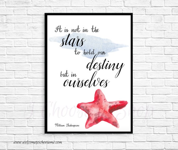 Starfish Printable Art Quote It is Not in the Stars to Hold | Etsy