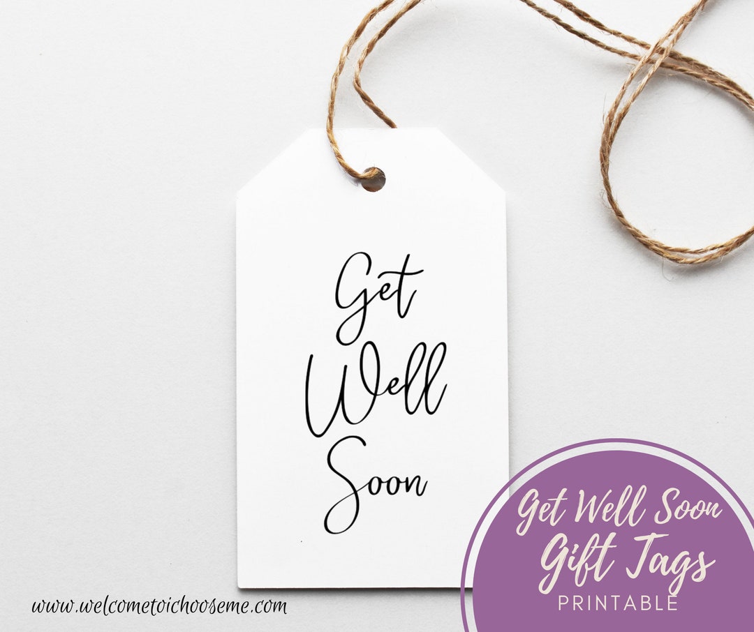 Printable Get Well Soon Gift Tags, Party Favors Tags - Etsy