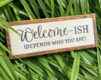 Welcomish Wood Sign | Etsy