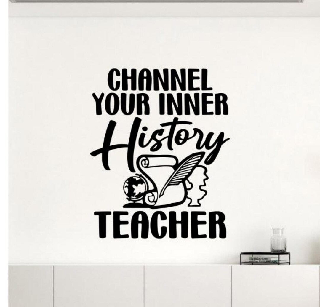 Channel Your Inner History Teacher Wall Decal Vinyl Sticker Library ...