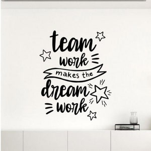 Team Work Makes the Dream Work Wall Decal Vinyl Sticker Office Decor ...