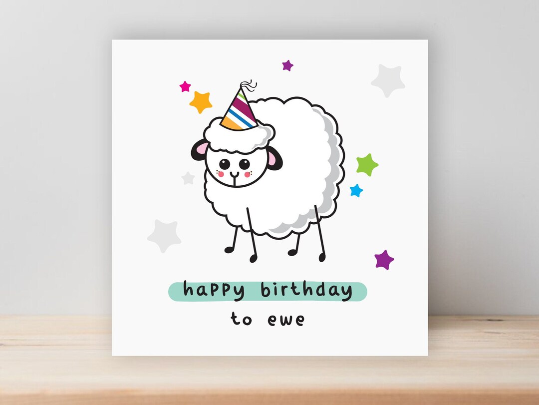 SHEEP BIRTHDAY CARD - Happy Birthday to Ewe - Funny, Joke, Pun ...