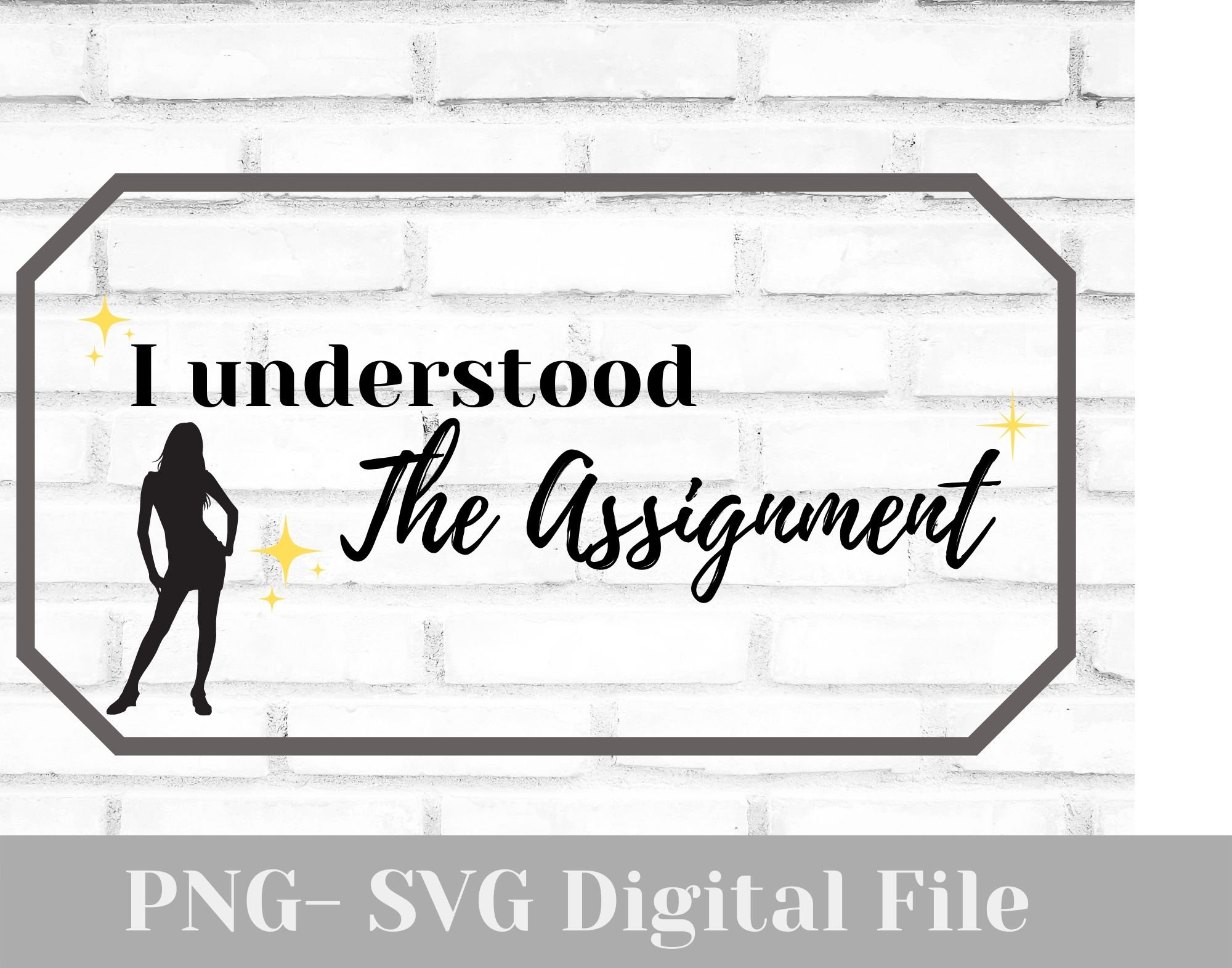 I Understood the Assignment Digital File SVG - Etsy