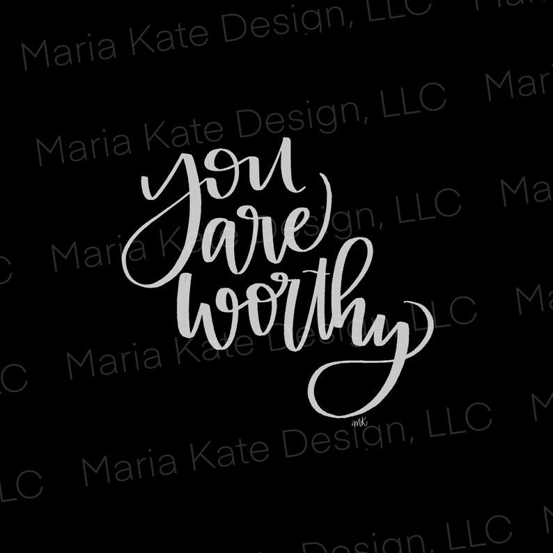 Worthy Print / Black / Digital Download - Etsy