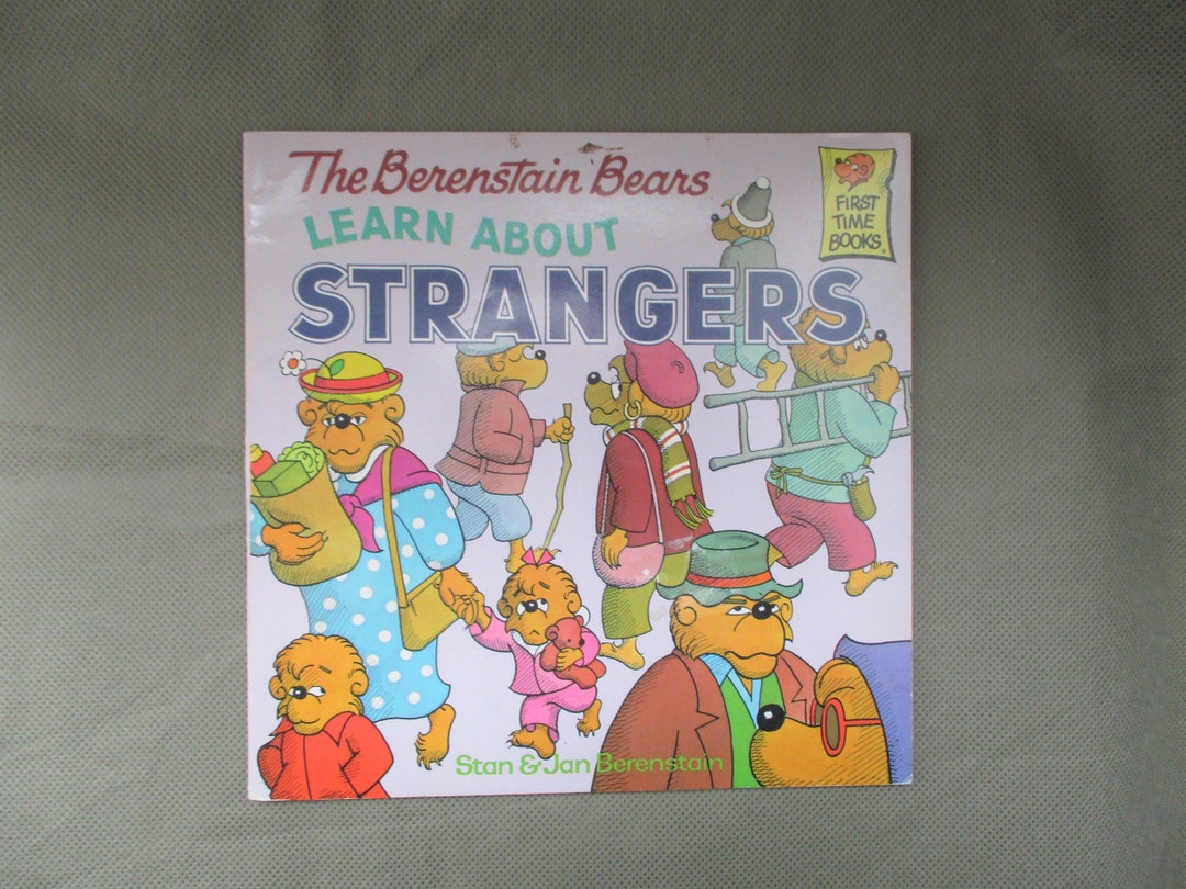 Vintage the Berenstain Bears Learn About Strangers 1985 Story Book First Time Books Bear Story ...