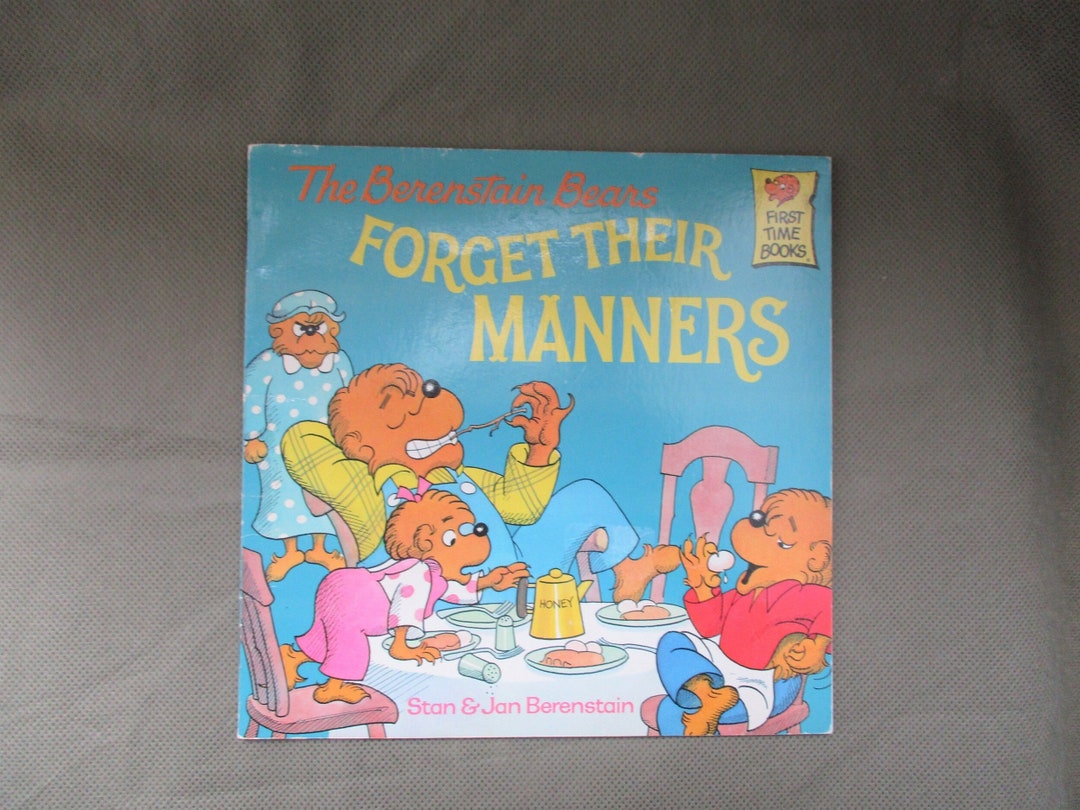 Vintage the Berenstain Bears Forget Their Manners 1985 Story Book First ...