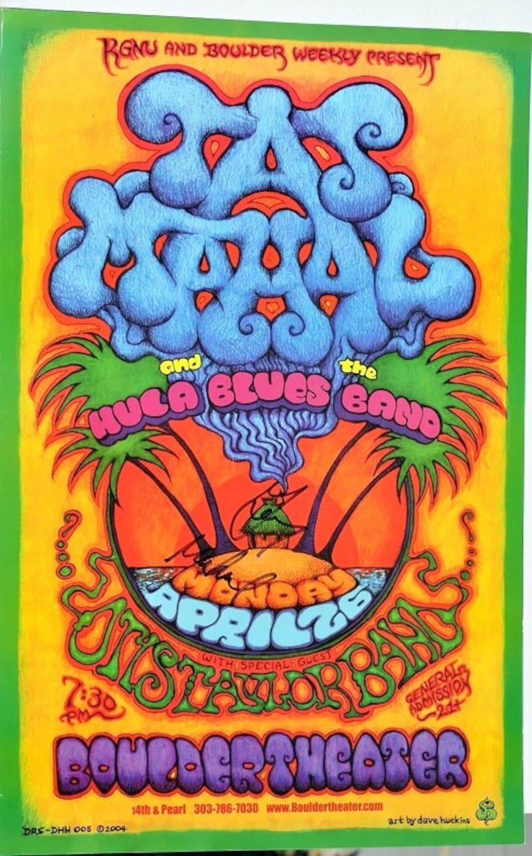 Taj Mahal Signed Poster - the Hula Blues Band - Boulder Theater - 12 1/ ...