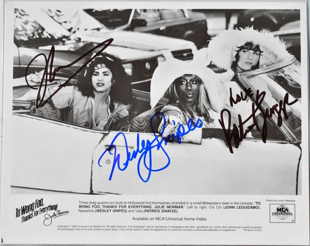 To Wong Foo Cast Signed Photo X3 Patrick Swayze, Wesley Snipes, John ...