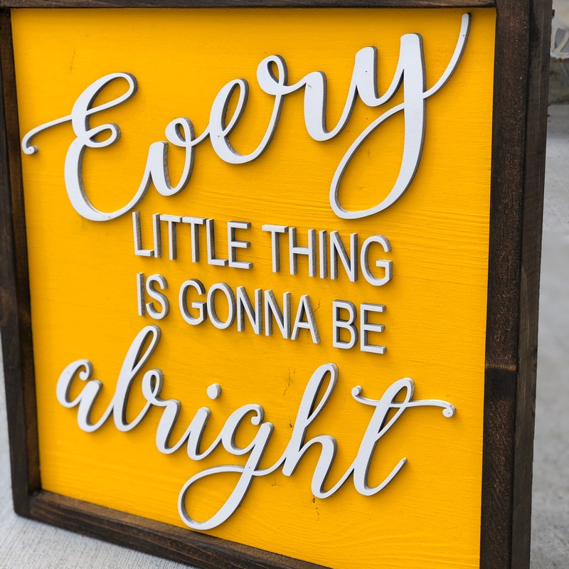 Gonna Be Alright - Etsy
