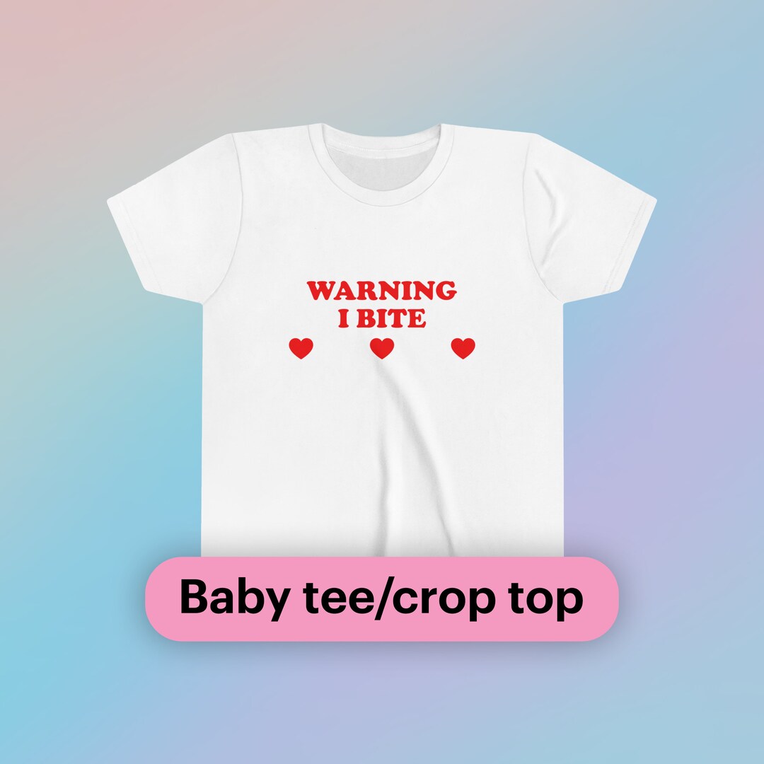 Warning I Bite Baby Tee Short Sleeve Crop Top Y2K Funny Girl Meme Shirt ...