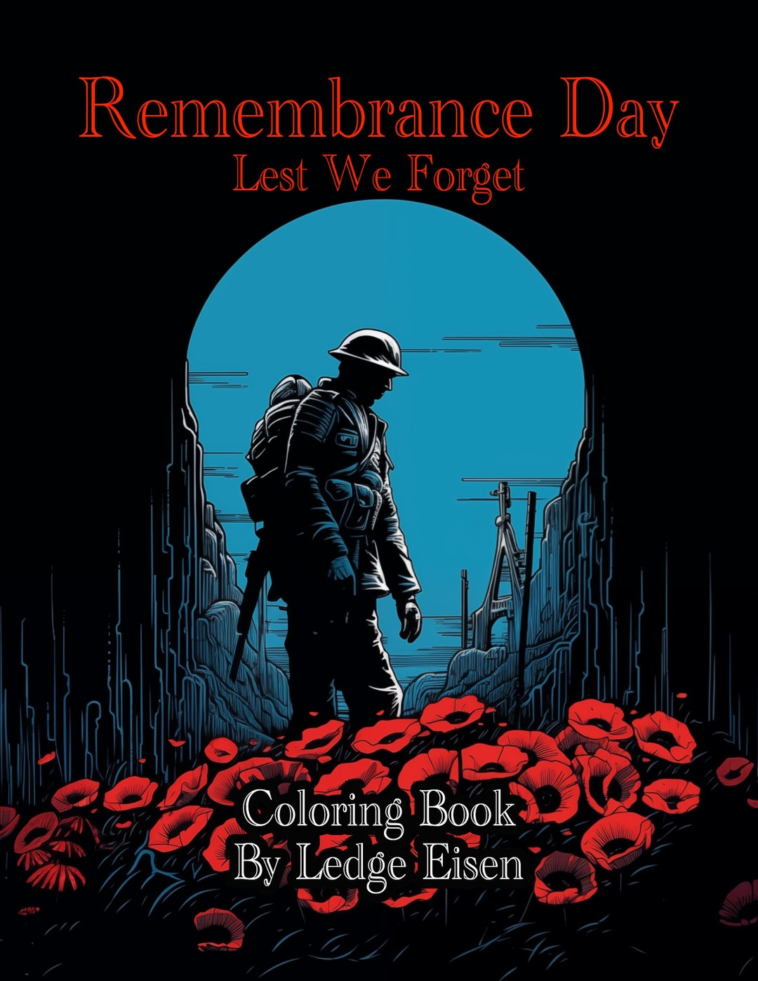 Remembrance Day Lest We Forget Coloring Book - Etsy