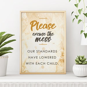 Excuse Mess Kids Printable Poster Printable Mom Poster Fun - Etsy