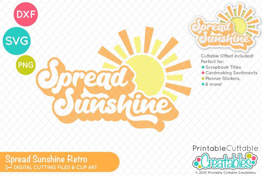Spread Sunshine Retro SVG File for Cricut & Silhouette T308 - Retro SVG ...