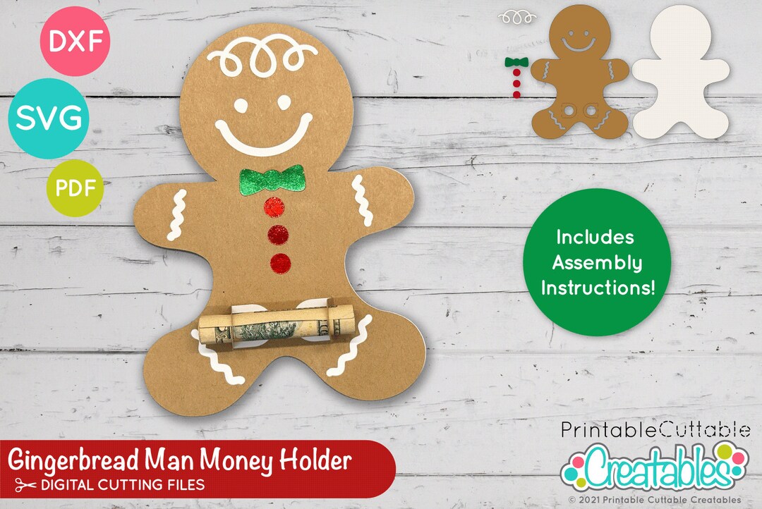 Gingerbread Man Money Holder SVG File for Cricut Silhouette D113 ...