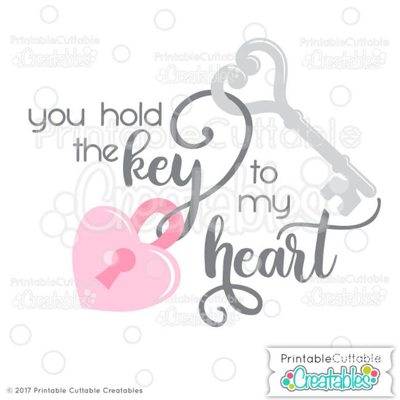 You Hold the Key to My Heart SVG Cut File Clipart T064 svg | Etsy