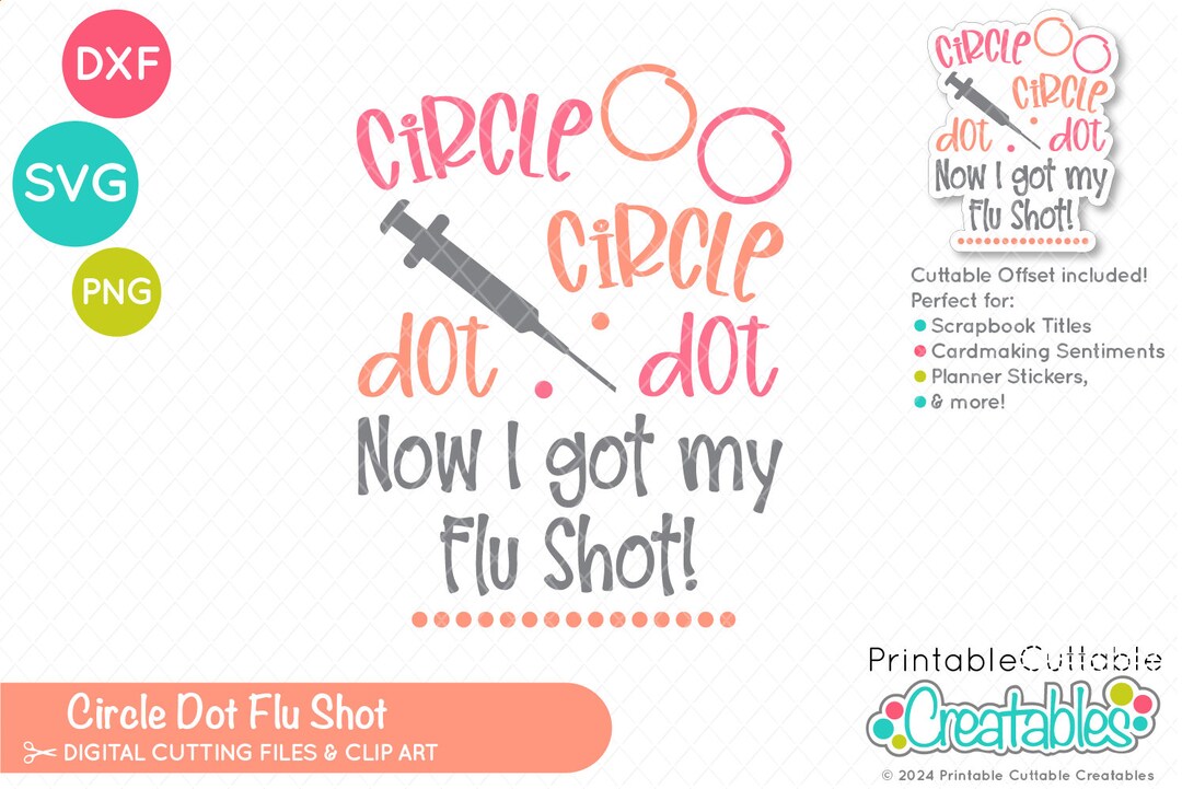 Circle Dot Flu Shot SVG Cut File T192a - Svg, Dxf, Printable Png ...
