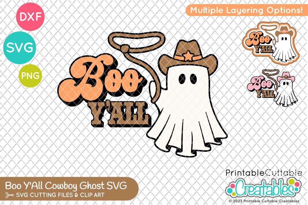 Boo Y'all Cowboy Ghost SVG File for Cricut & Silhouette T389 - Western ...