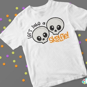 Let's Take a Skelfie SVG File & Clipart T116 - Halloween SVG File ...