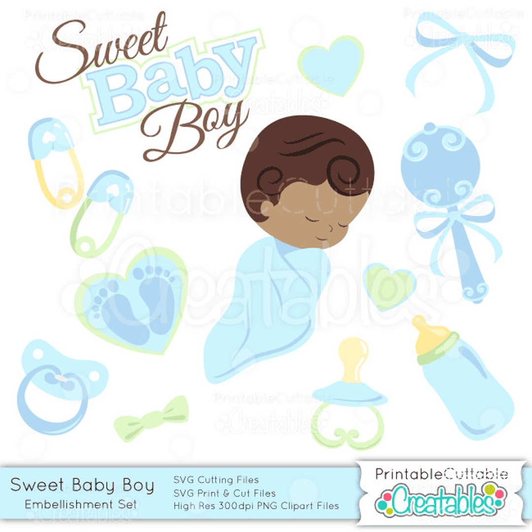 Sweet Baby Boy SVG Cut Files & Clipart Scrapbook Embellishment Set ...