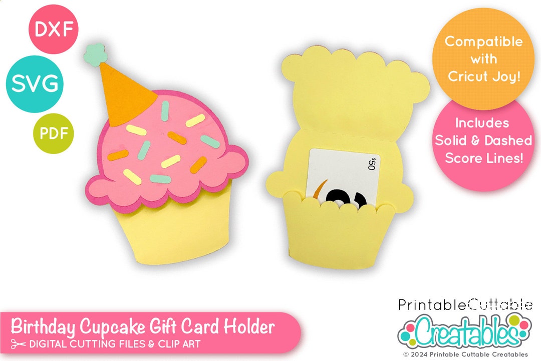 Birthday Cupcake Gift Card Holder SVG File for Cricut Silhouette D146 ...