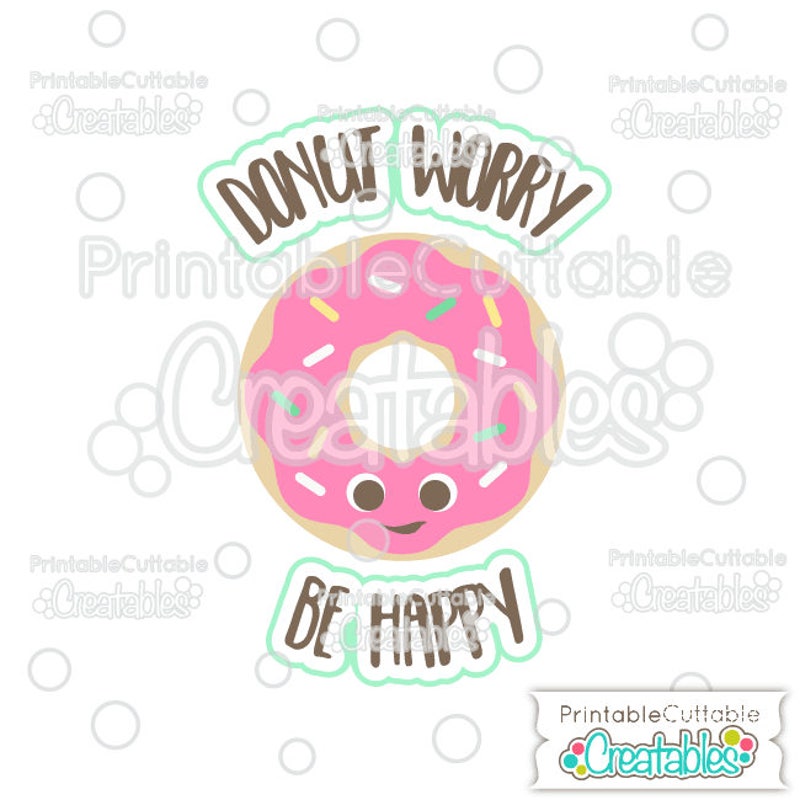 Donut Worry Be Happy - Etsy