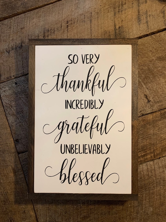 So very thankful incredibly grateful unbelievably blessed | Etsy