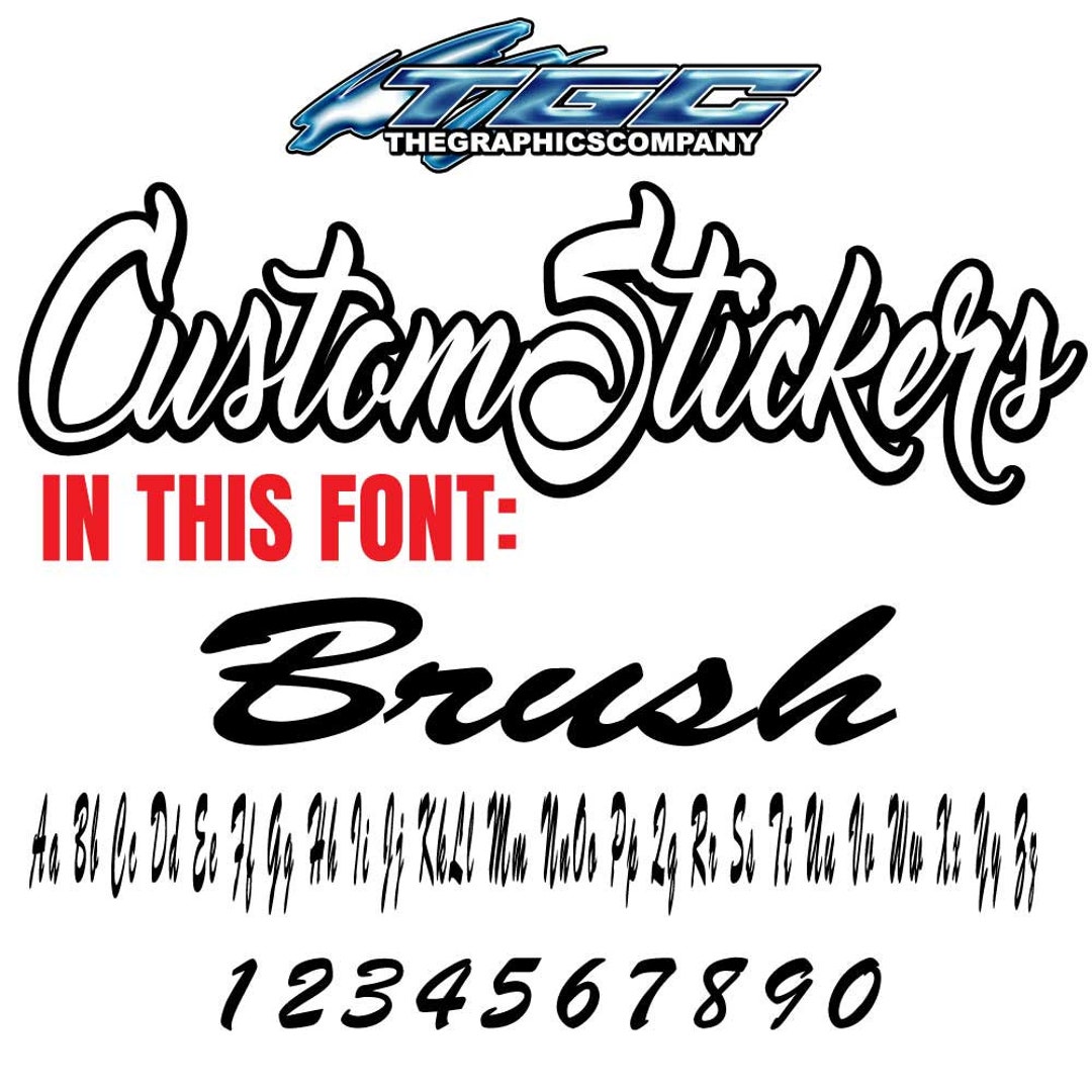Custom Vinyl Decals and Stickers Brush Font Wall Auto Boat Sign Window ...