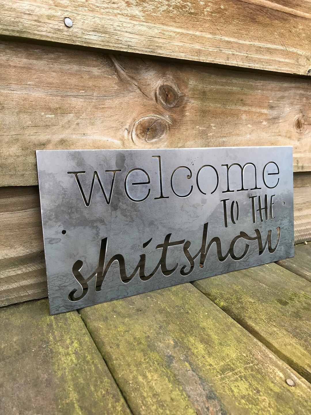Welcome to the Shit Show Metal Sign-funny Quote Sign-metal Wall Art - Etsy
