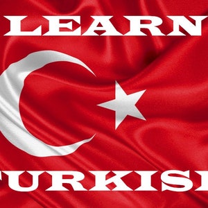 Learn Turkish Fast - the Most Complete & Comprehensive Language Course ...