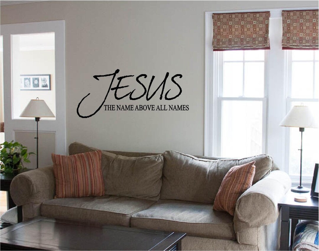 JESUS Name Above All Names Vinyl Decal Sticker Quotes Christian Bible ...